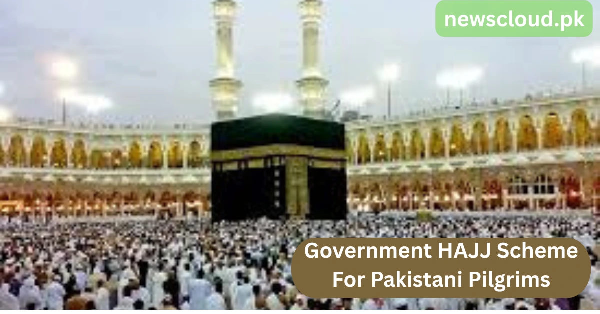 Government Hajj Scheme 2026 Announced — Complete Process, Dates ...